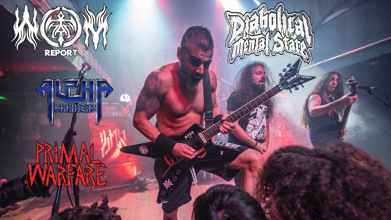WOM Report - Diabolical Mental State. Alpha Warhead, Primal Warfare ...