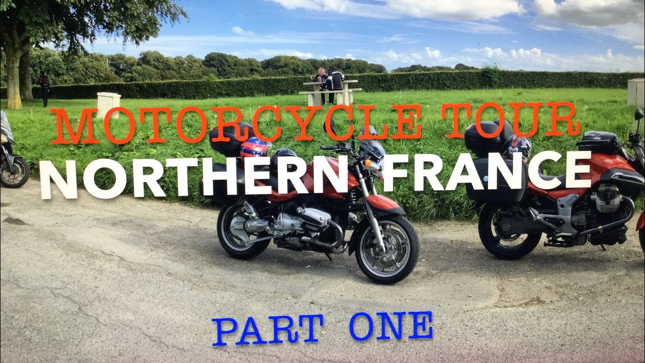 Motorcycle Tour of Northern France part one England and beyond 4K - YouTube