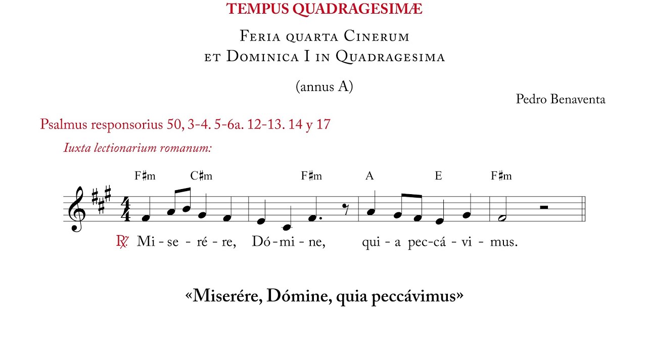 Sal 50. (Ps L) «Miserére, Dómine, quia peccávimus». Miércoles de Ceniza ...
