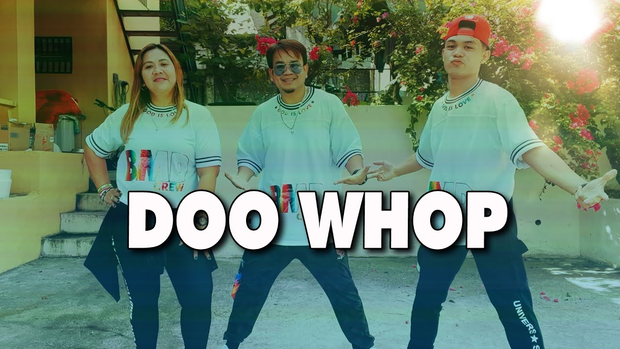 DOO WHOP (Tiktok Viral Remix) Dj KRZ / Dance Fitness / Zumba / BMD CREW ...