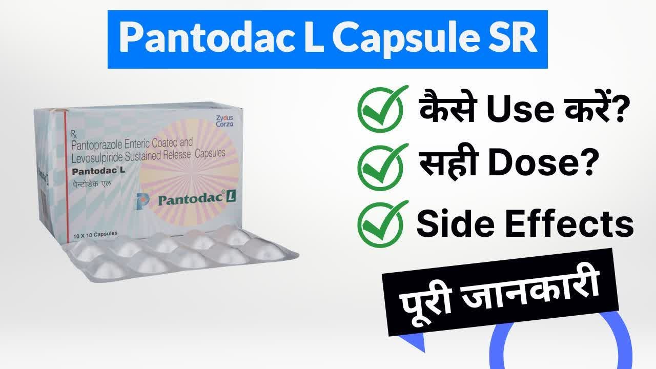 Pantodac L Capsule SR Uses in Hindi | Side Effects | Dose - YouTube