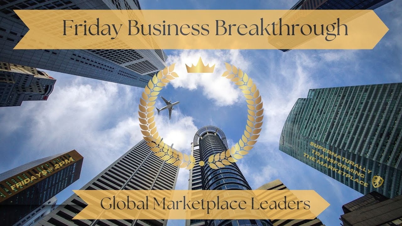 Friday Business Breakthrough! August - YouTube