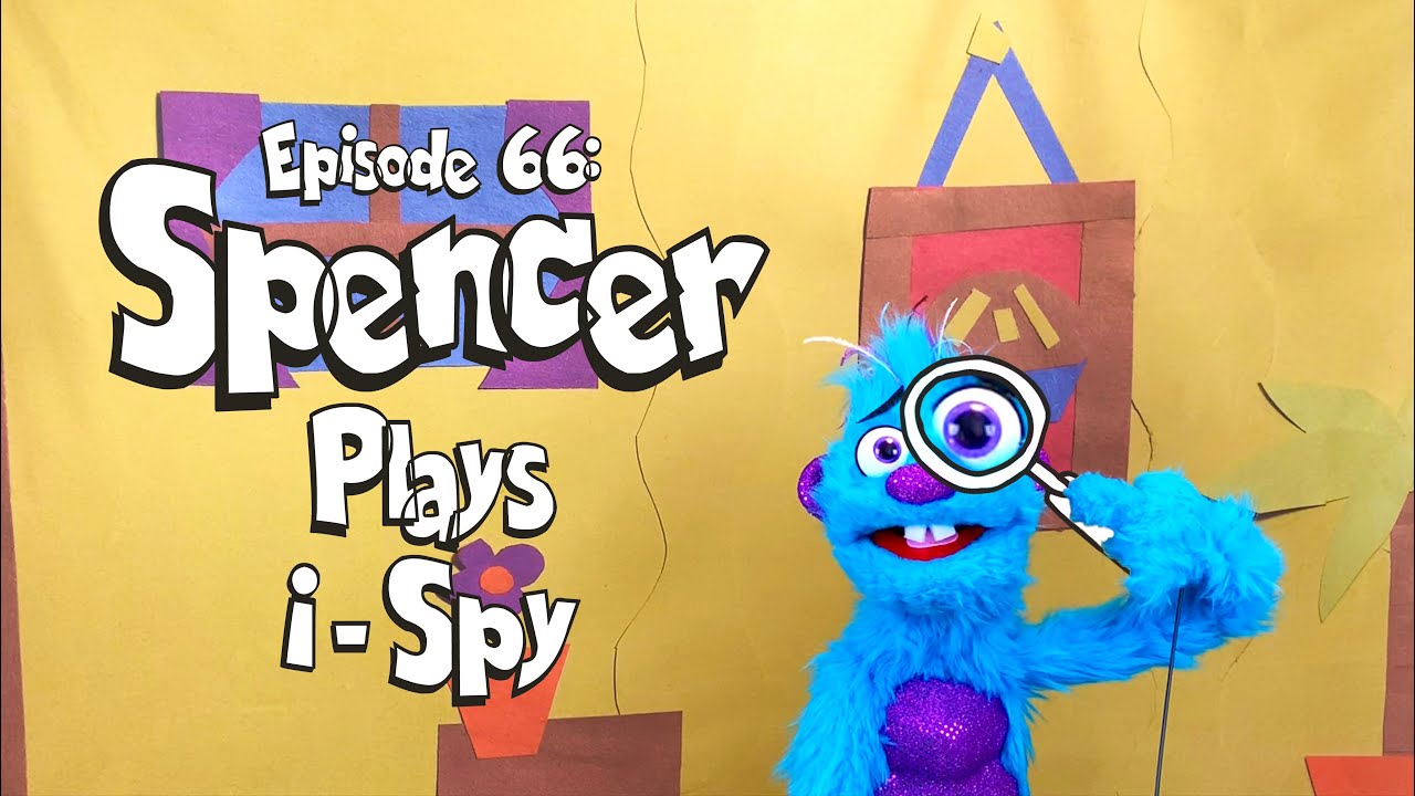 Spencer Stays Inside - Episode 66 - Spencer Plays I-Spy - YouTube