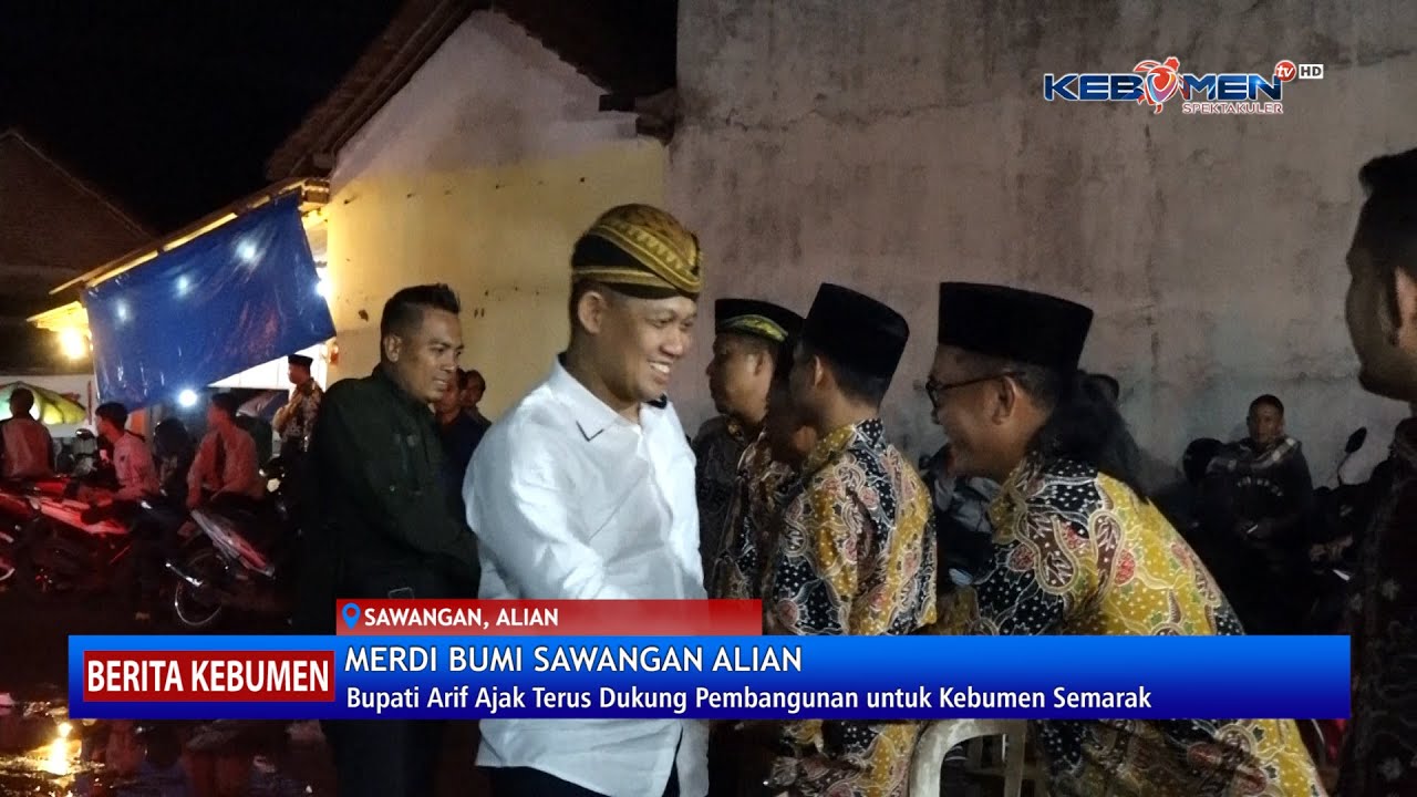 Bupati Kebumen Hadiri Tradisi Merdi Bumi Desa Sawangan Alian - YouTube