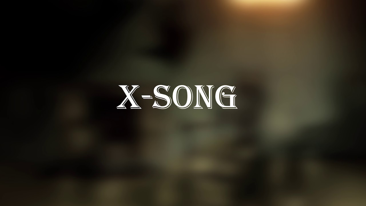 [MUSIC] 1. X-Song - YouTube