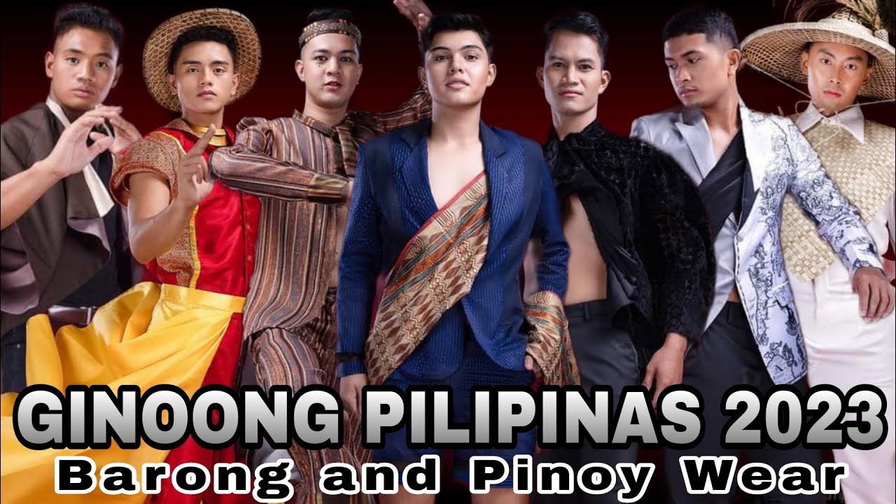 GINOONG PILIPINAS 2023 | Barong and Pinoy Wear - YouTube