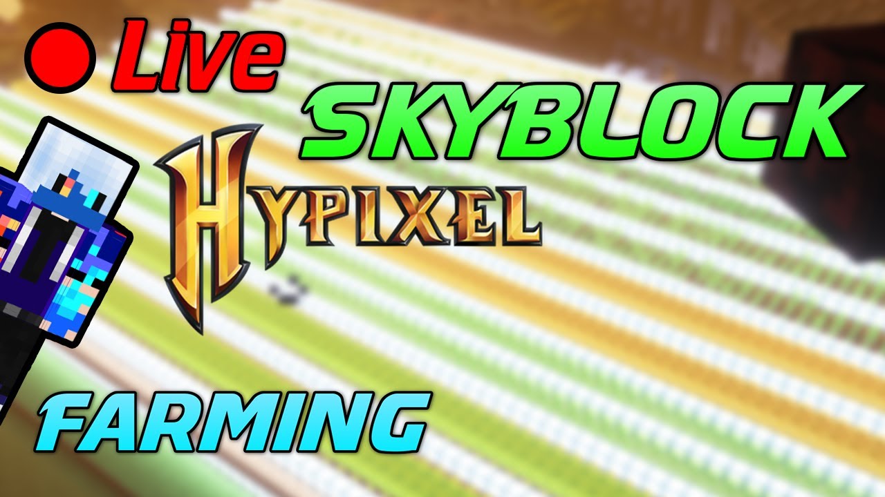 Farming - Minecraft Hypixel Skyblock Relaxing Live Stream - YouTube