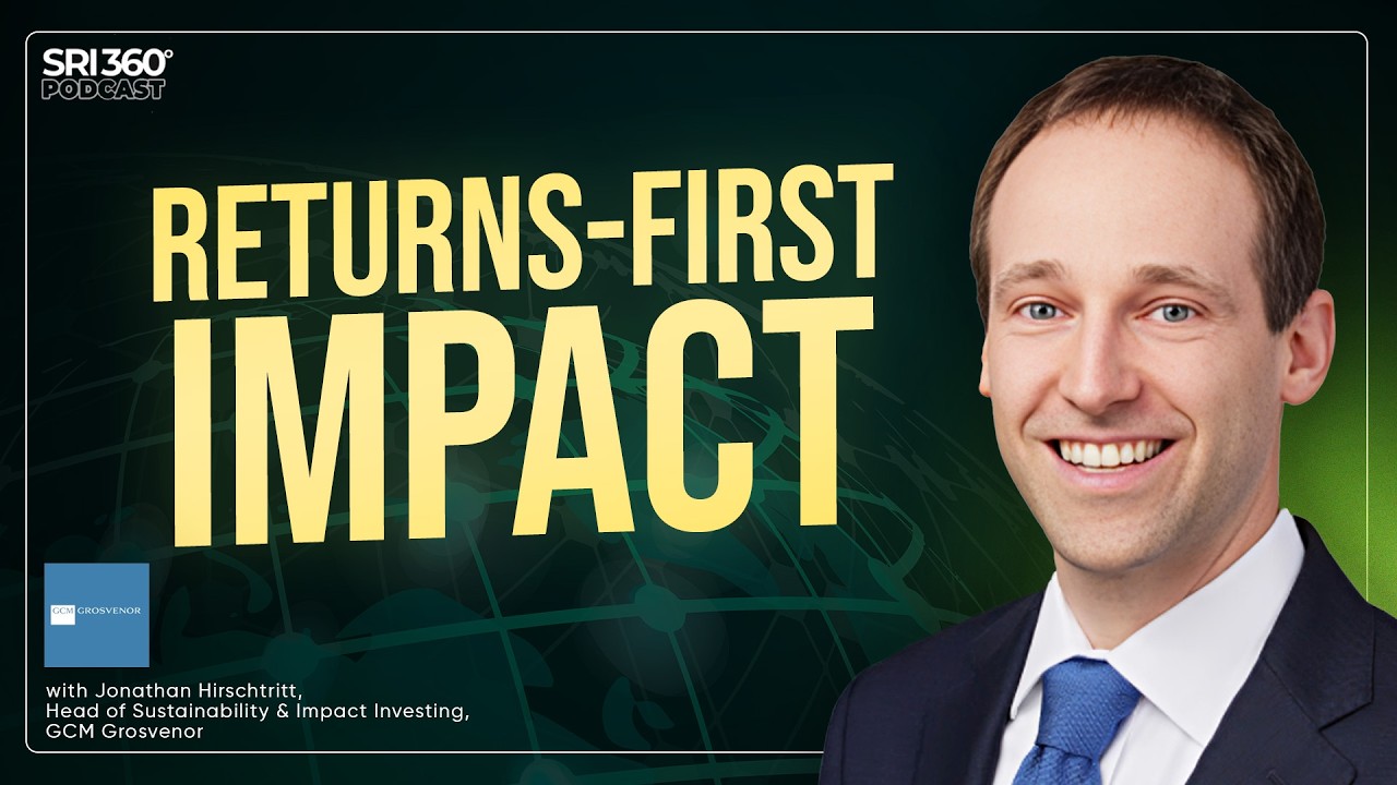 Grosvenor’s $28B Returns-First Impact Approach to Scaling Sustainable ...