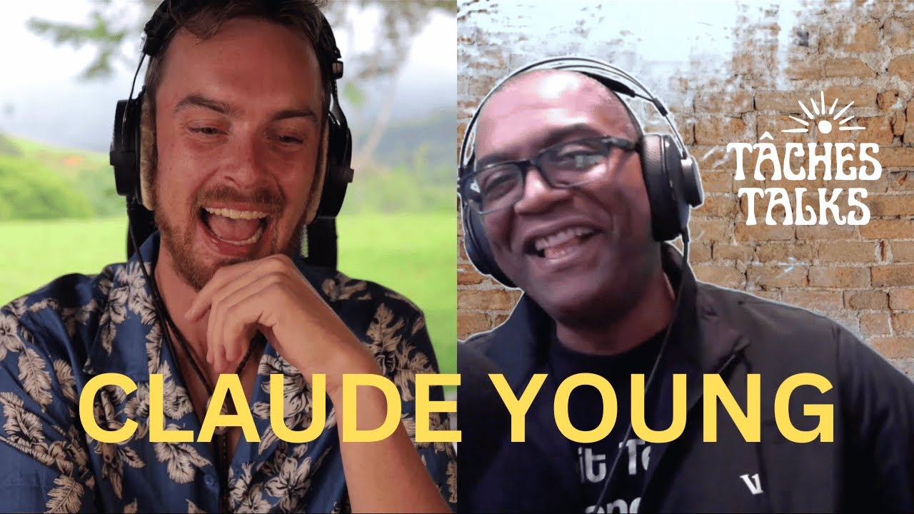 TÂCHES TALKS #1: Claude Young - YouTube