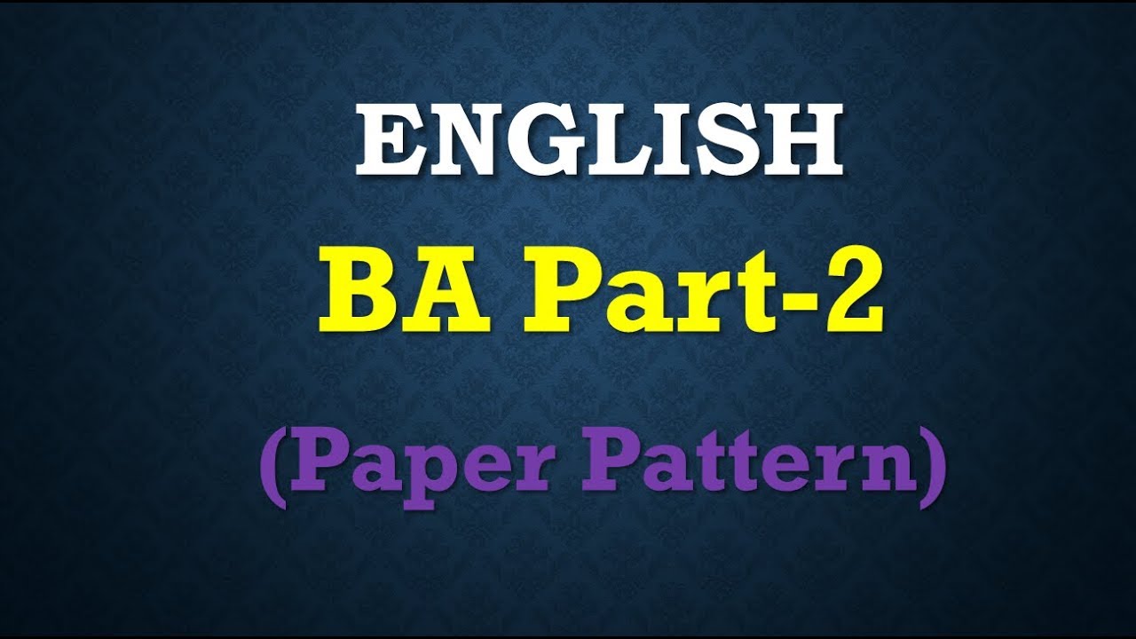 BA English Paper Pattern|Punjab University Paper pattern BA English ...