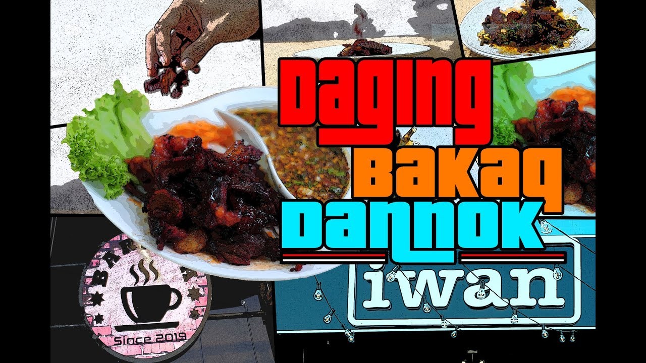 asian food menu - daging bakaq danok - iwan char kueteow - YouTube