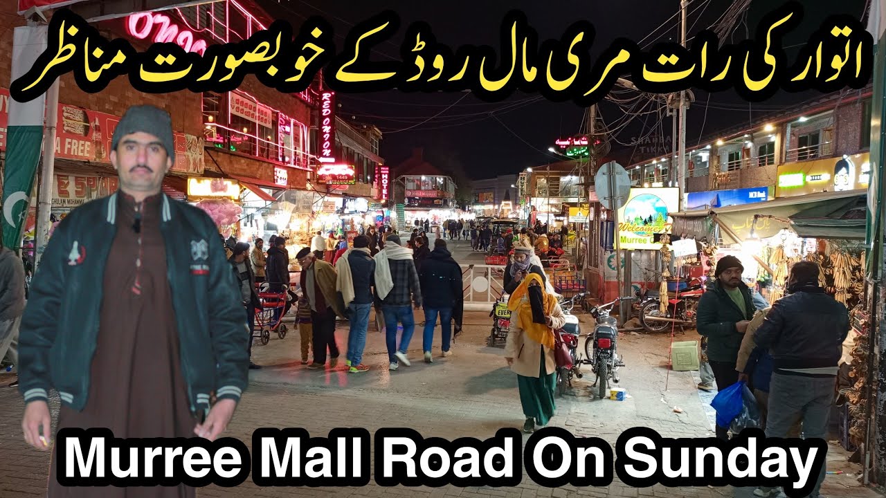 Murree Mall Road Most Beautiful Night View | Murree | Murree Snowfall ...