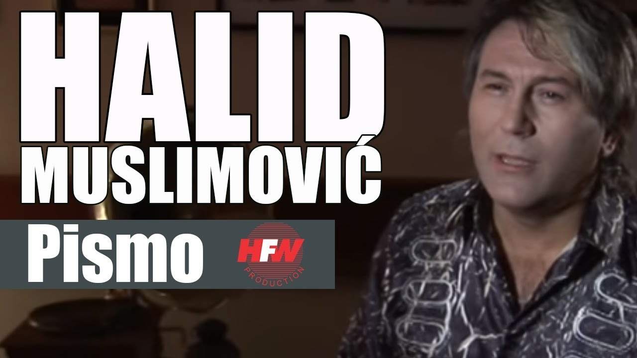 Halid Muslimovic - Pismo - (Official Video 2008)HD - YouTube