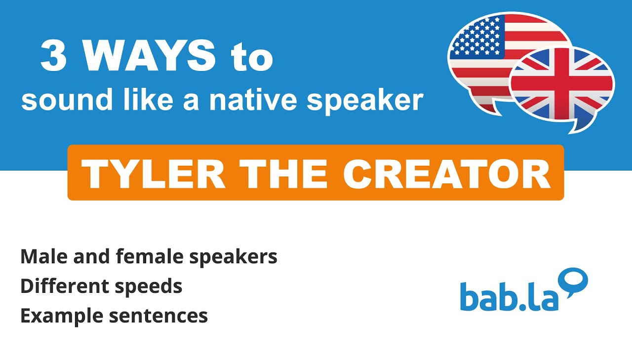 TYLER THE CREATOR pronunciation | Improve your language with bab.la ...