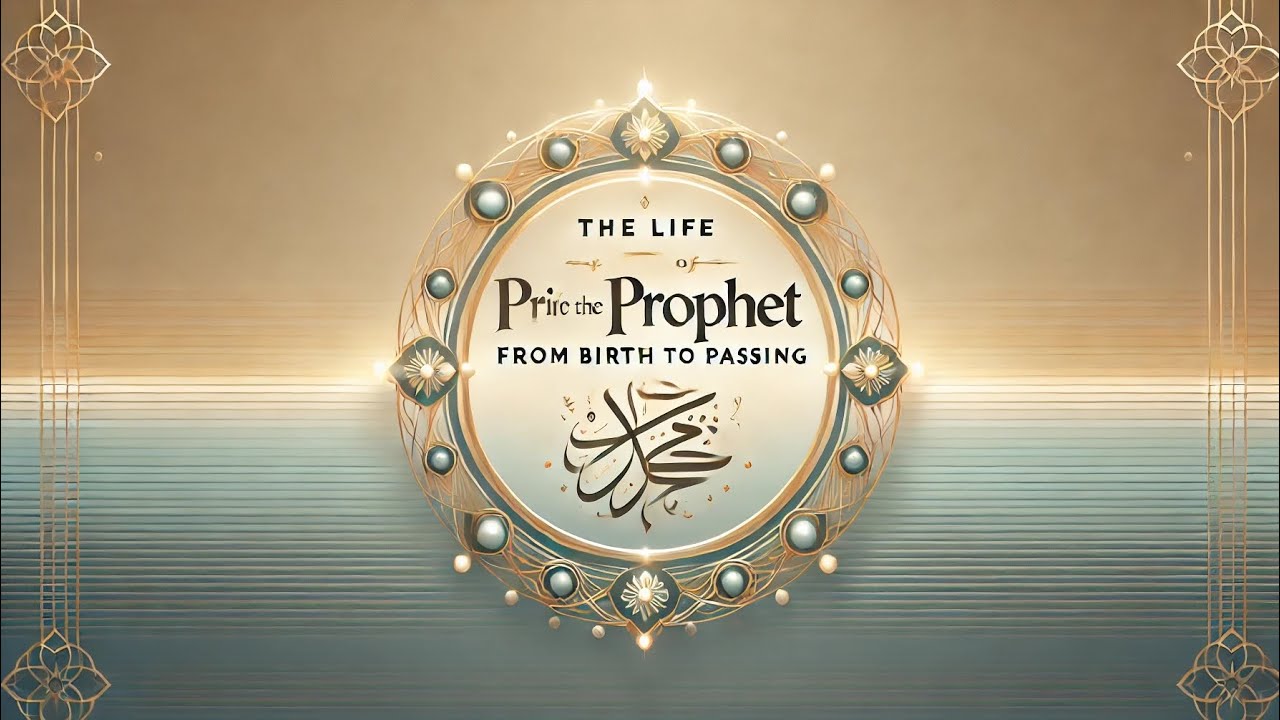 Discover the Amazing Life of Prophet Muhammad (PBUH): A Story of Faith ...