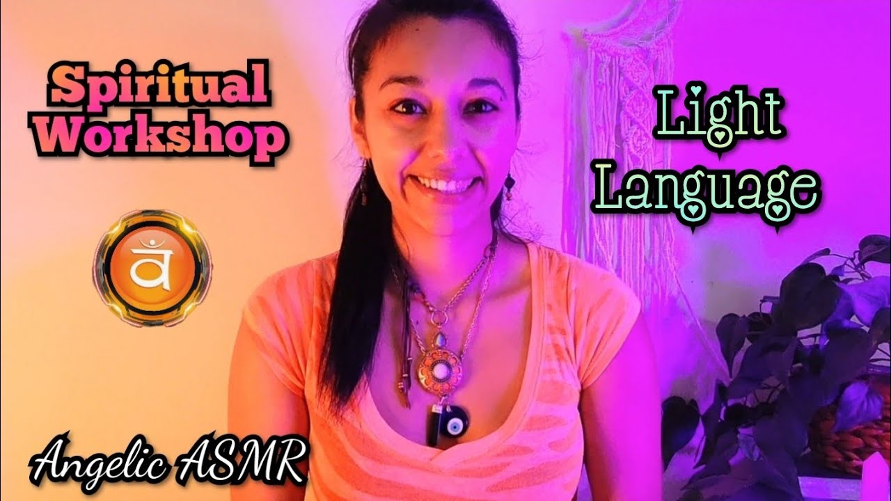 Angelic ASMR | 2hr Spiritual Workshop | Sacral Chakra | Energetic ...