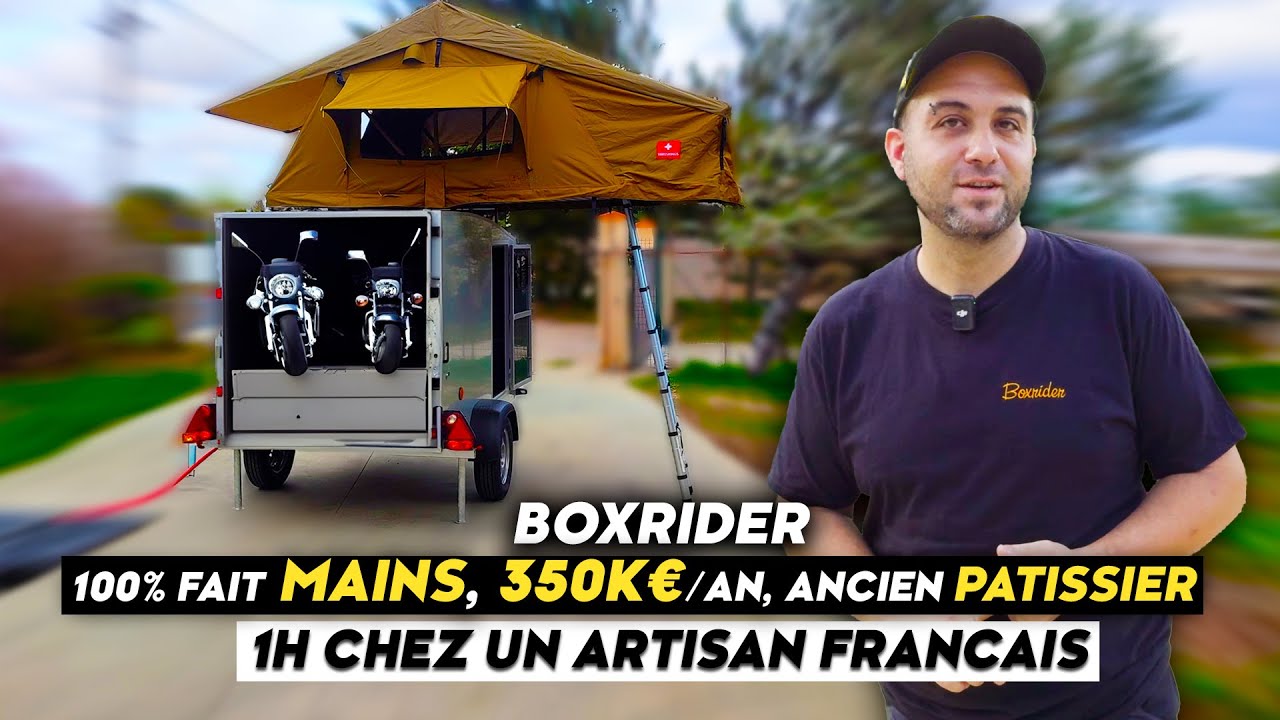 BOXRIDER : De PATISSIER à CRÉATEUR de REMORQUES INCROYABLE ! (350 000 ...
