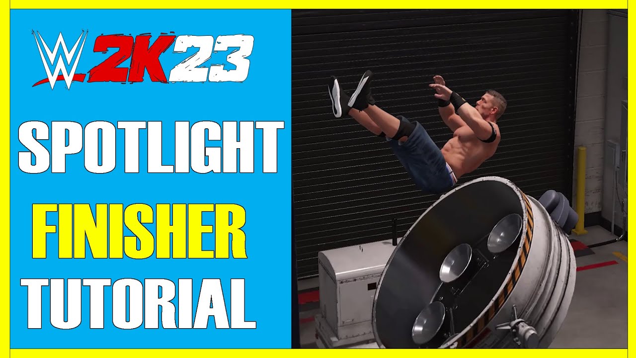 How to perform Spotlight "Finisher" in WWE 2K23? (Tutorial) | PC/PS5 - YouTube