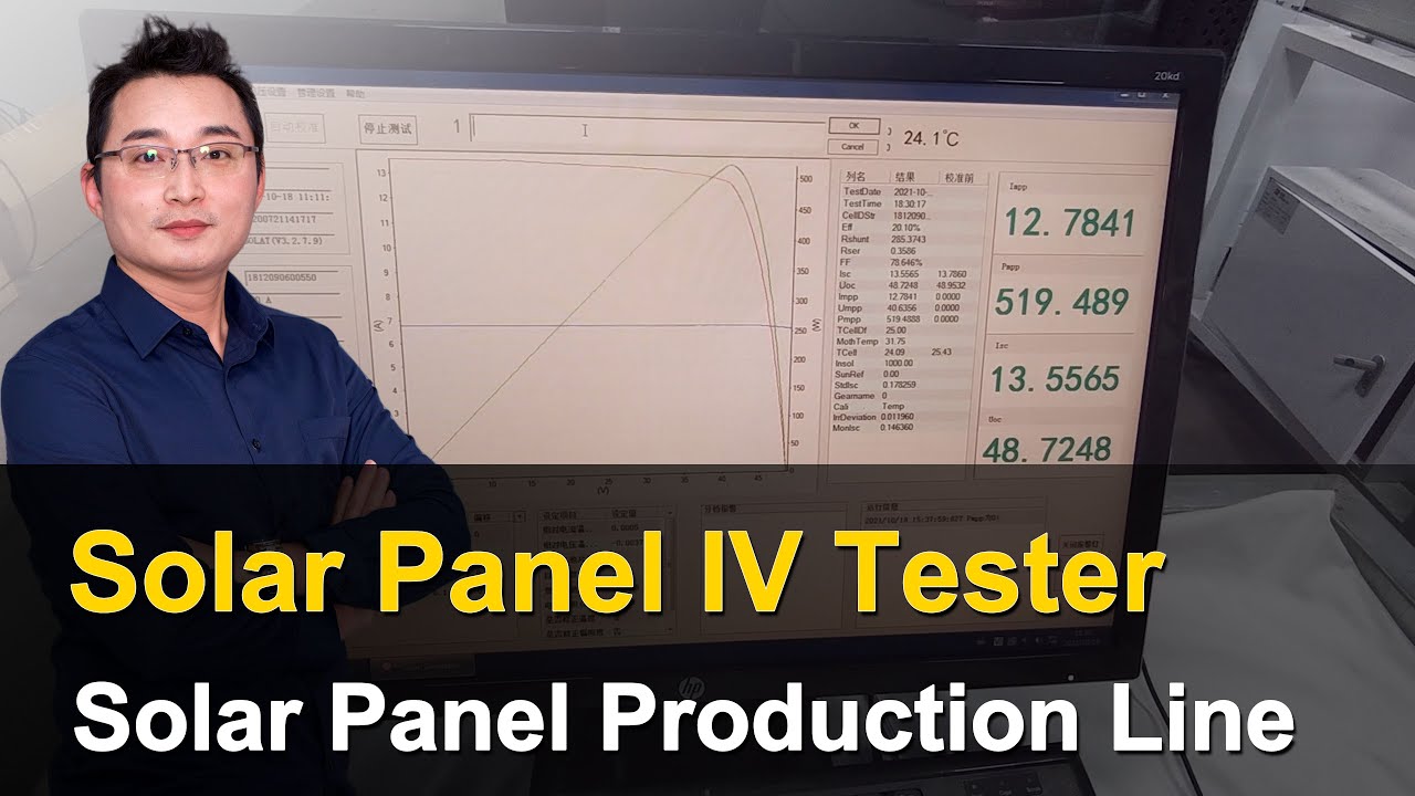 Solar Panel IV Tester | MBB Solar Panel Production Line | EP 25 - YouTube