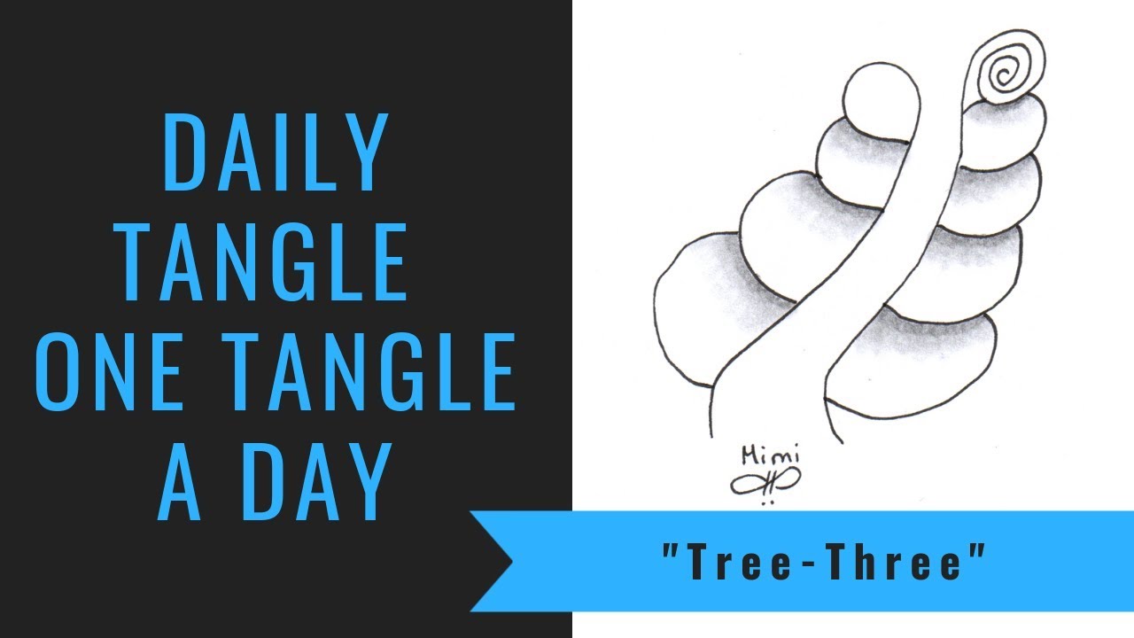 Daily Tangle - Tree-Three |How to draw...| - YouTube