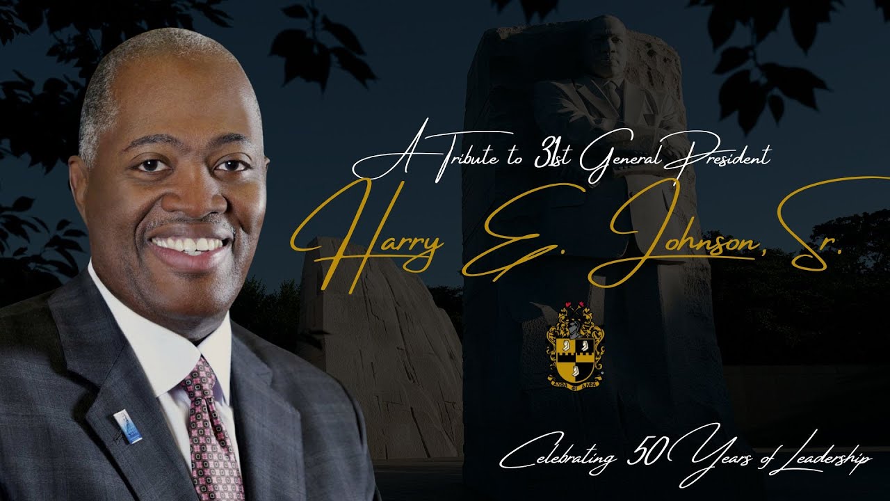 A Tribute to 31st General President Harry E. Johnson, Sr. - YouTube