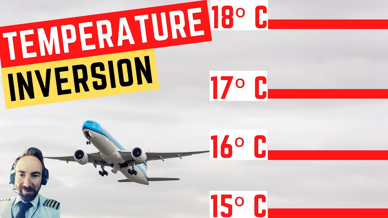 What Is Thermal Inversion and How Does Inversion Affect Your Aircraft ...