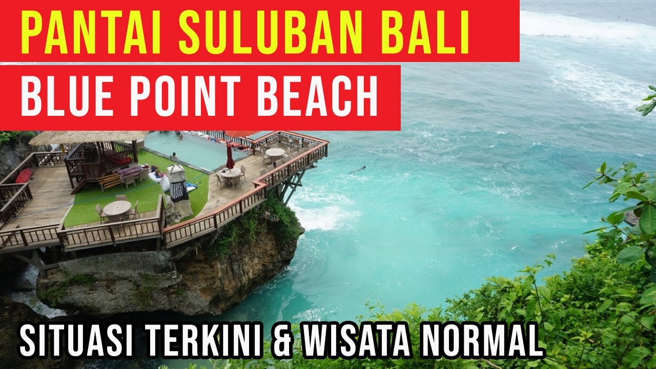 Blue Point Beach Bali (Pantai Suluban) Exotis & Penuh Kemewahan ...