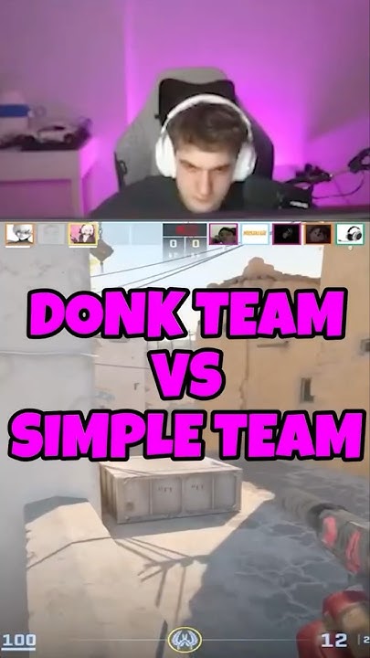 DONK TEAM VS SIMPLE TEAM #shorts #short #cs #donk #evelone192 #simple - YouTube