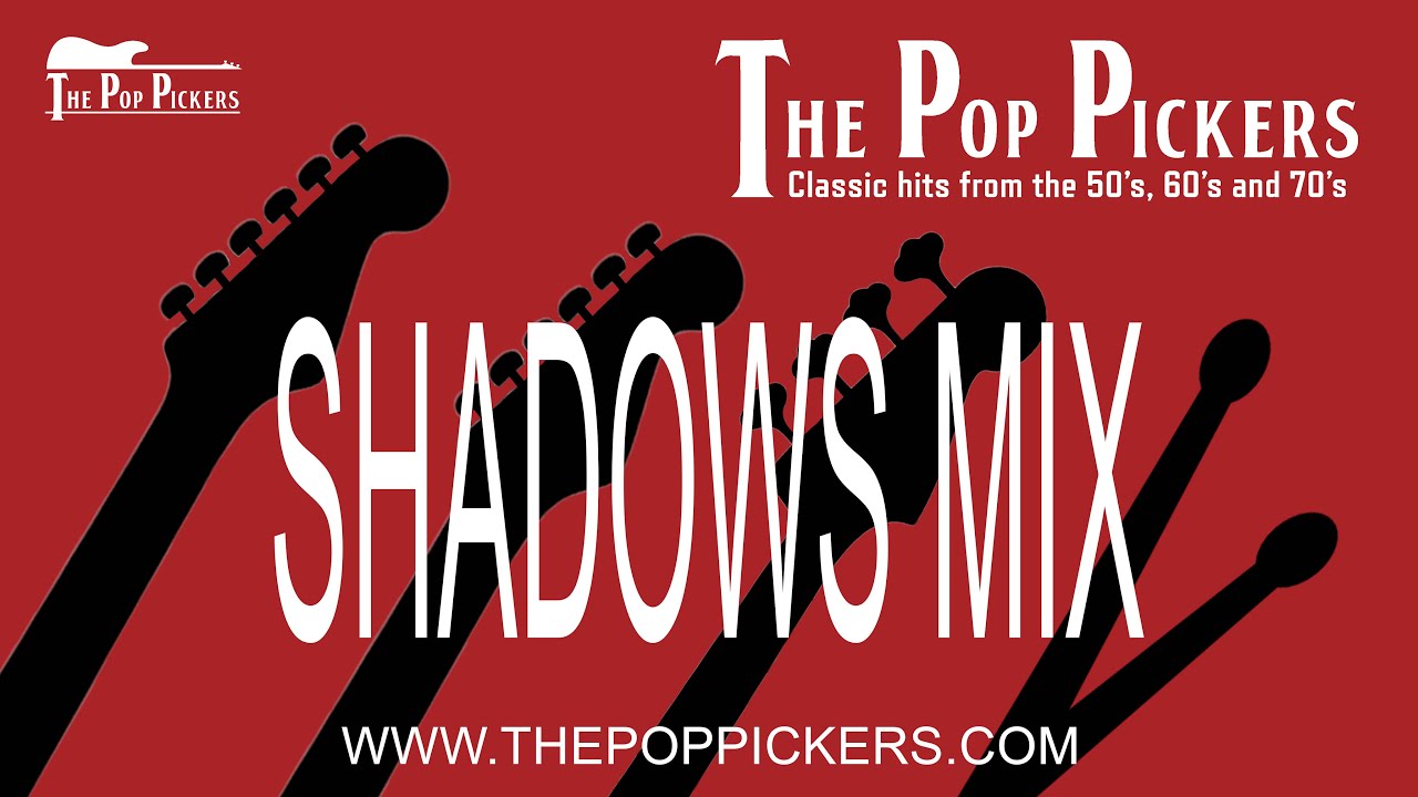 'Shadows Mix' performed by The Pop Pickers - YouTube