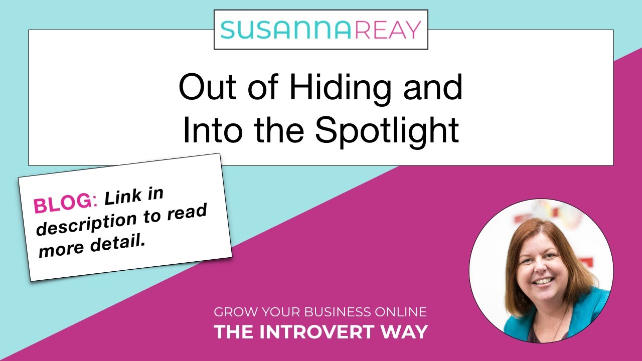 Out of Hiding and Into the Spotlight as an Introvert Entrepreneur - YouTube