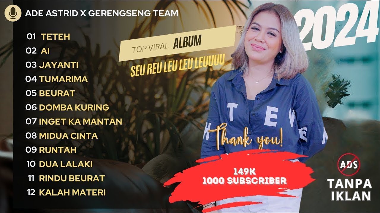 KUMPULAN DANGDUT TERPOPULER ADE ASTRID X GERENGSENG TEAM - TETEH, AI ...