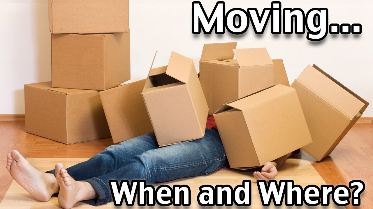 When And Where Are We Moving? - YouTube