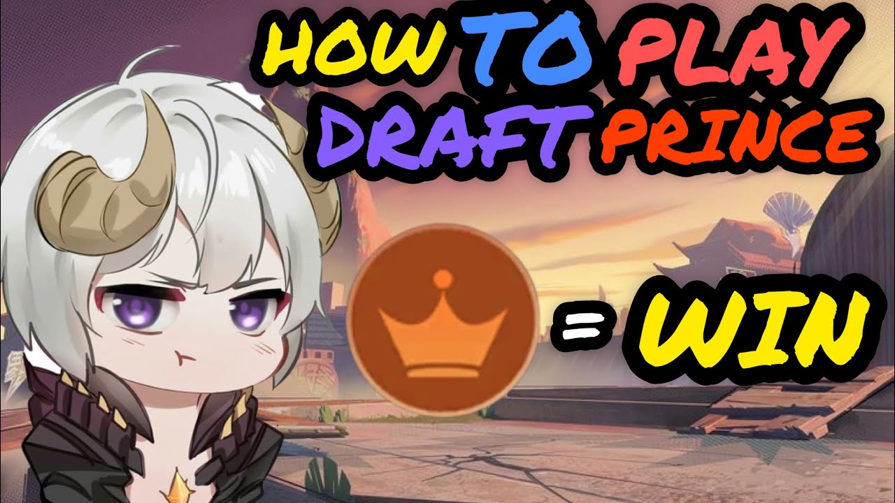 HOW TO PLAY DRAFT PRINCE | CHOU 3SKILL - YouTube