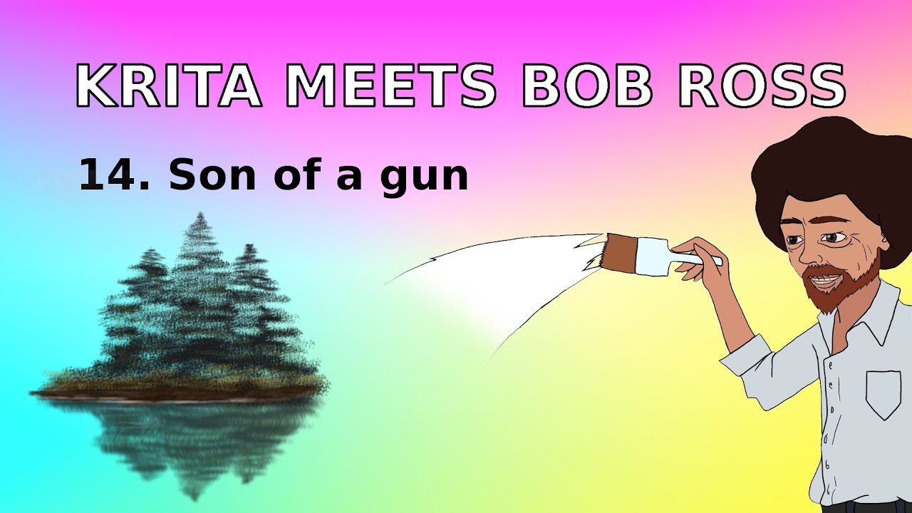 Krita meets Bob Ross 14. Son of a Gun (OLD) - YouTube