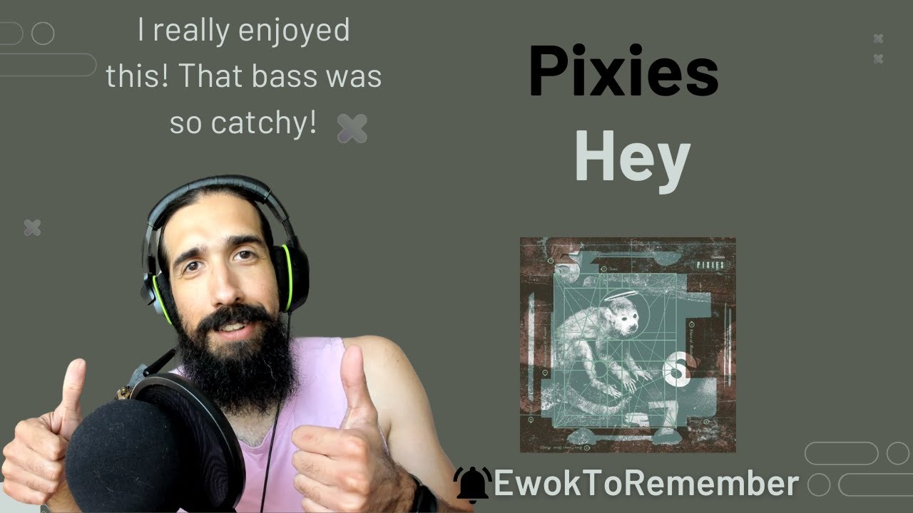 Pixies - Hey [REACTION] - YouTube