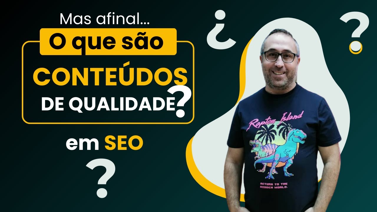 O que são conteúdos de qualidade no SEO? 🤷 - YouTube