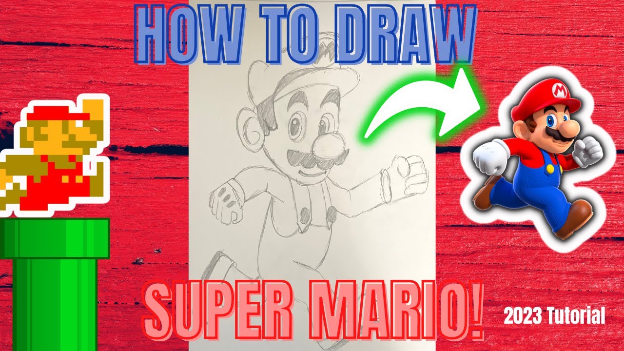 How To Draw Mario: The Ultimate Step-By-Step Guide - YouTube