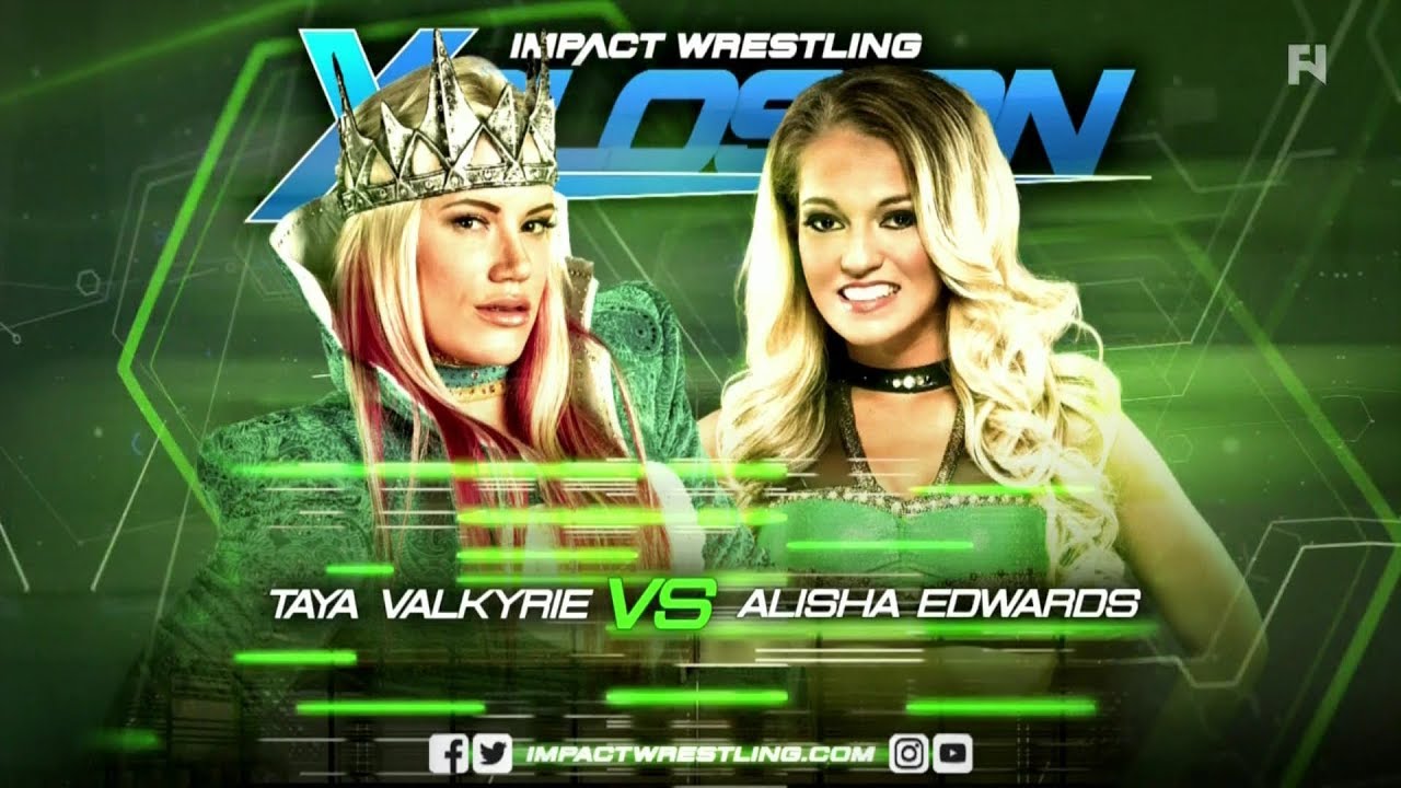 Taya Valkyrie vs Alisha Edwards (Xplosion - April 28th, 2018) - YouTube