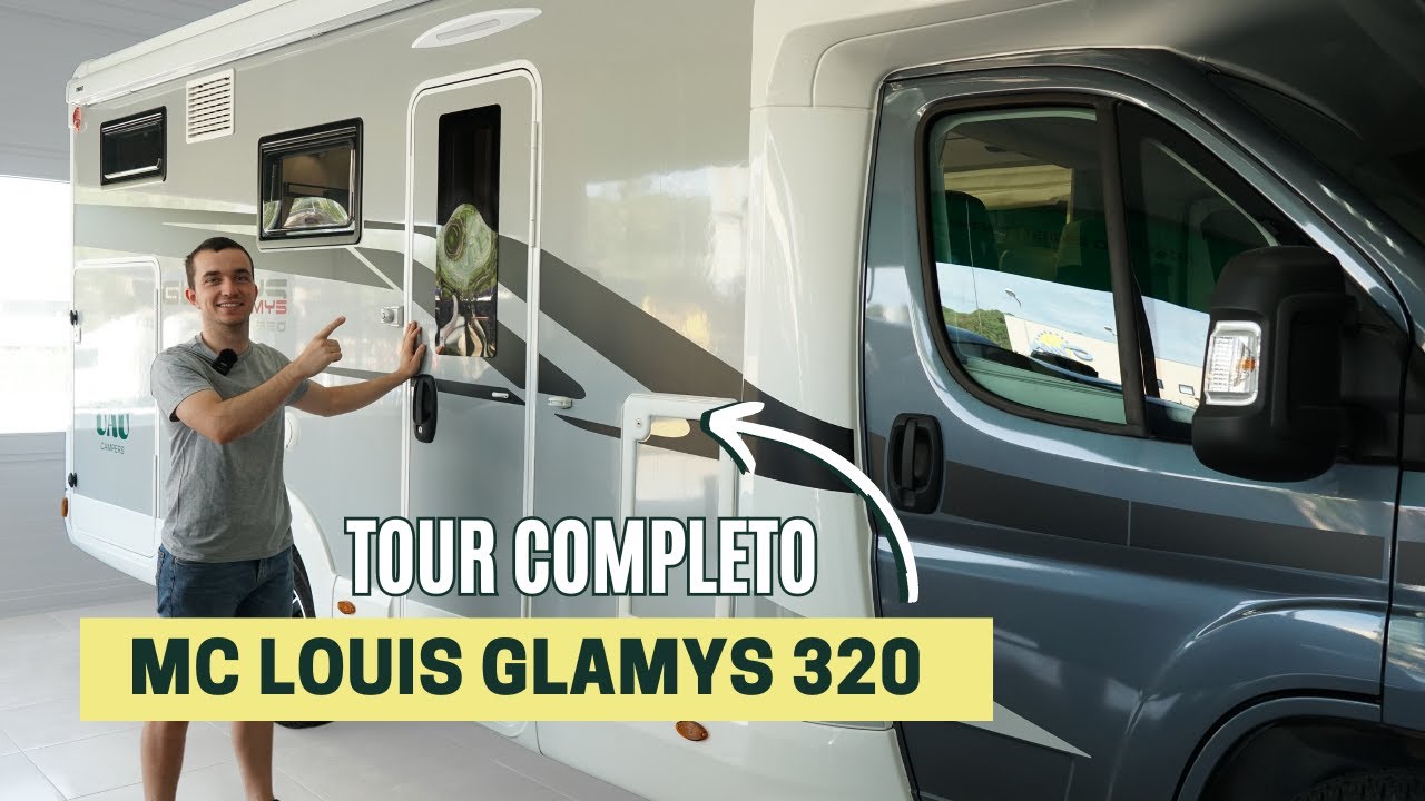 Autocaravana MC LOUIS GLAMYS 320 🚐 TOUR COMPLETO ‼️ Súper versátil ...