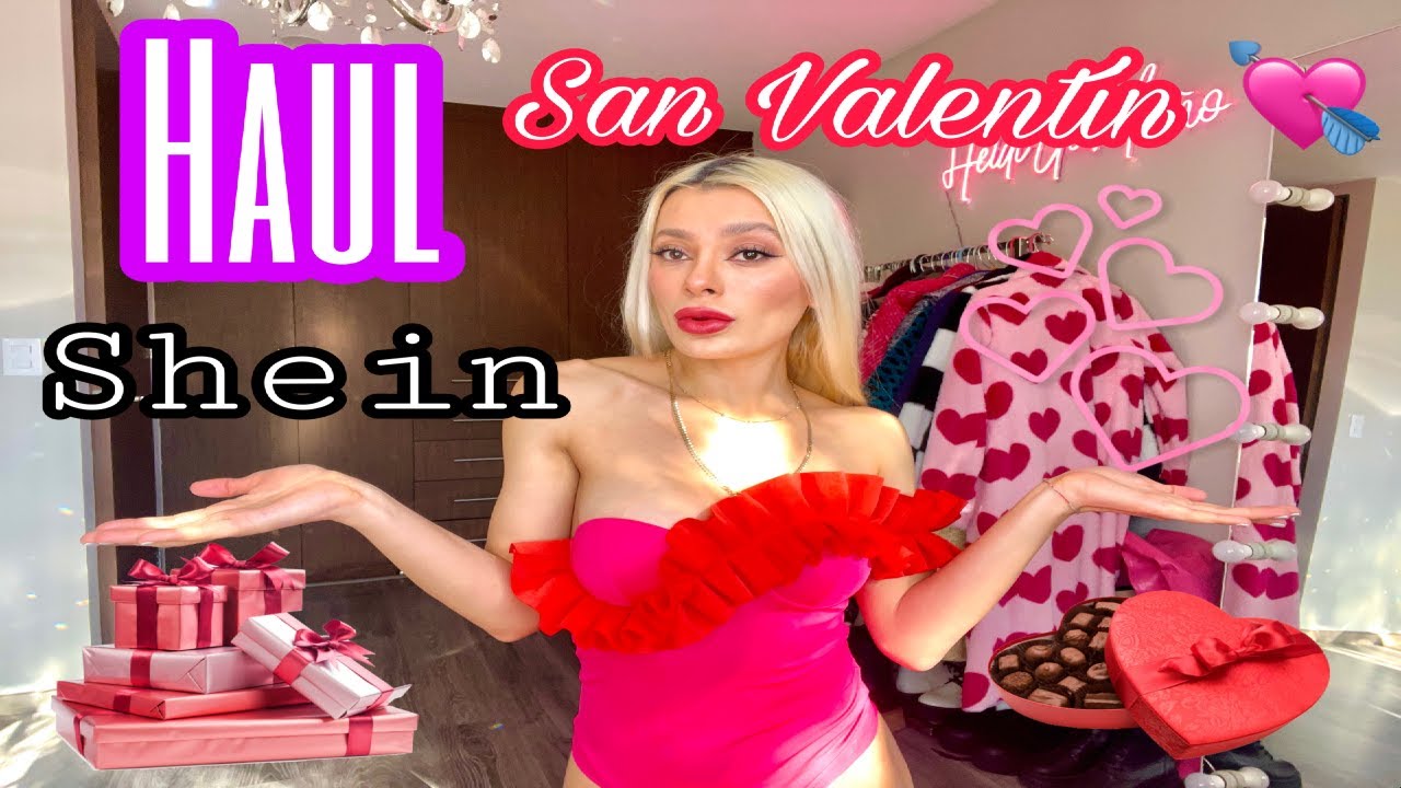 HAUL SHEIN 😱 OUTFITS SAN VALENTIN ... - YouTube