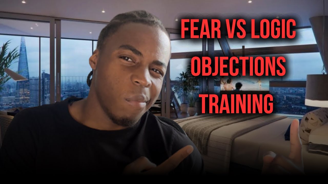 Handling fear VS Logic based objections in 2025 - YouTube