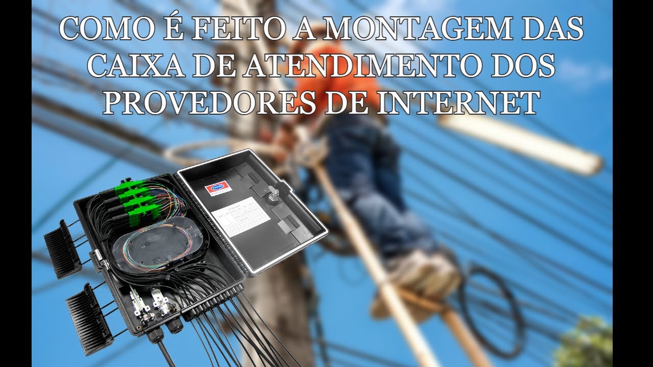 COMO É FEITO A MONTAGEM DE UMA CTO (CAIXA DE ATENDIMENTO) DE PROVEDOR ...