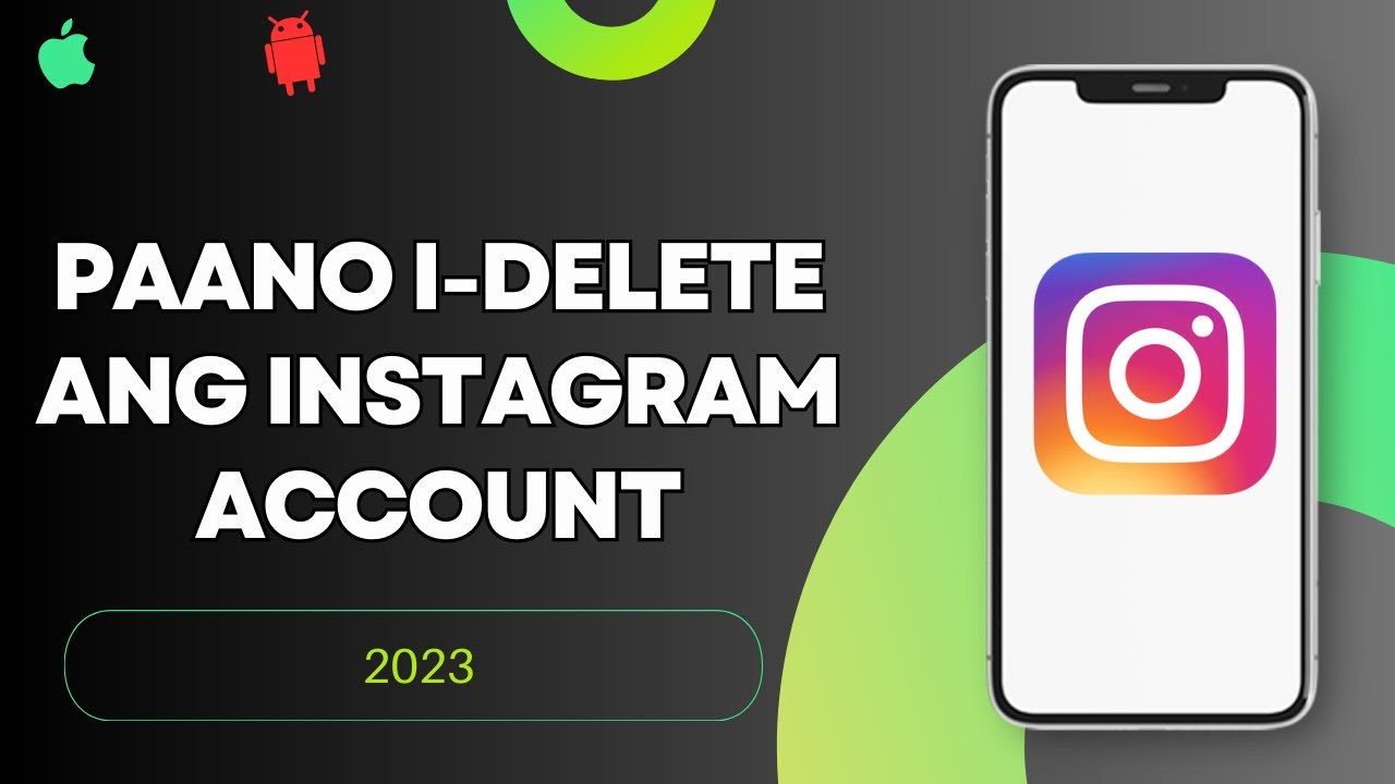 Paano Permanenteng Tanggalin ang Iyong INASTAGRAM Account? - YouTube