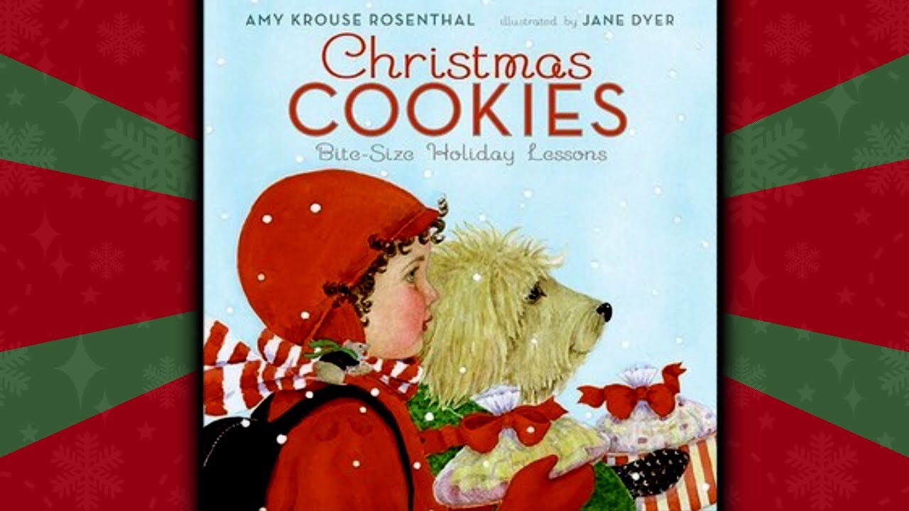 🎄🍪 Christmas Cookies ~ Bite-size Holiday Lessons | Read Aloud for Kids ...