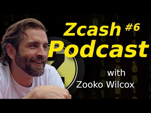 Zcash Podcast 6 with Zooko Wilcox: Governance and Zcash's Path Ahead ...