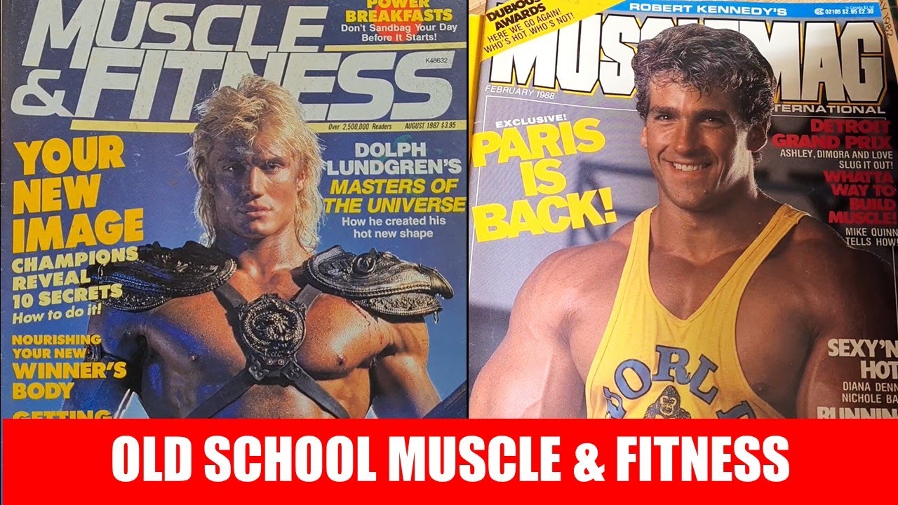 OLD SCHOOL MUSCLE & FITNESS MAGS - YouTube
