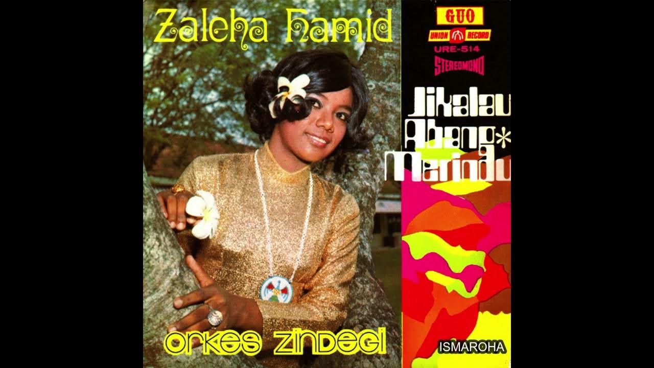 Zaleha Hamid - Jikalau Abang Merindu - YouTube