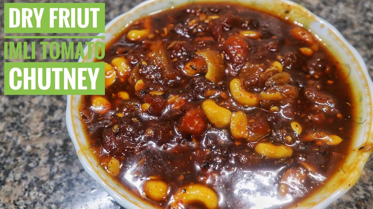 dry fruit imly tomato chutney || घर पे बनाए ड्राई फ़्रूट इमली टमाटर ...