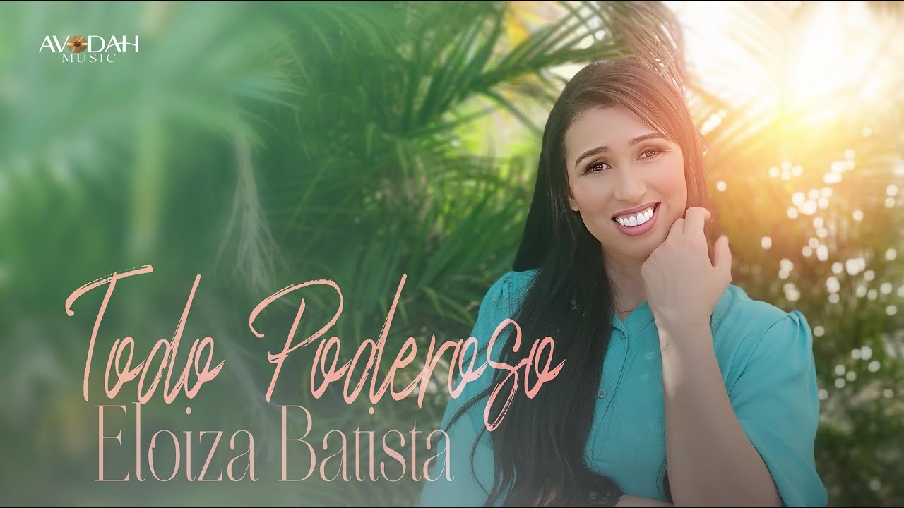 Eloiza Batista | cover Todo Poderoso - YouTube