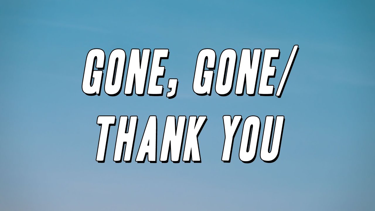 Tyler, The Creator - Gone, Gone/Thank You (Lyrics) - YouTube